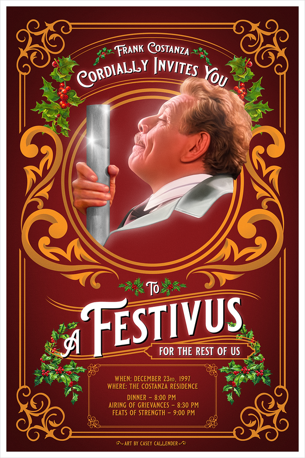 "Festivus Invite" by Casey Callender - Hero Complex Gallery
